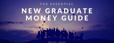 Essential Money Management Guide for New College Graduates