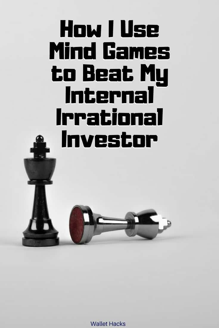 How I Use Mind Games to Beat My Irrational Investor Brain
