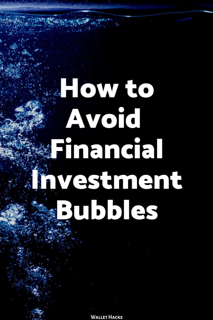 How To Avoid Financial Investment Bubbles