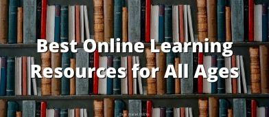 The Best Online Learning Resources for All Ages