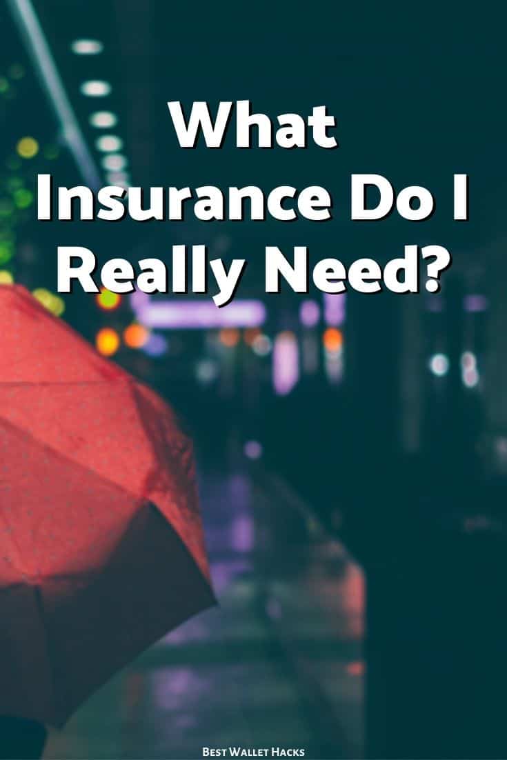 5 Types of Insurance Everyone Needs