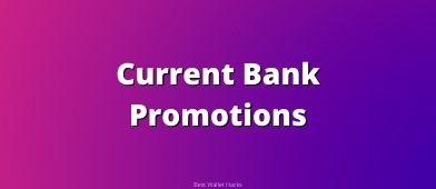 Current.com Bank Bonus Promotions: $50 Cash Bonus